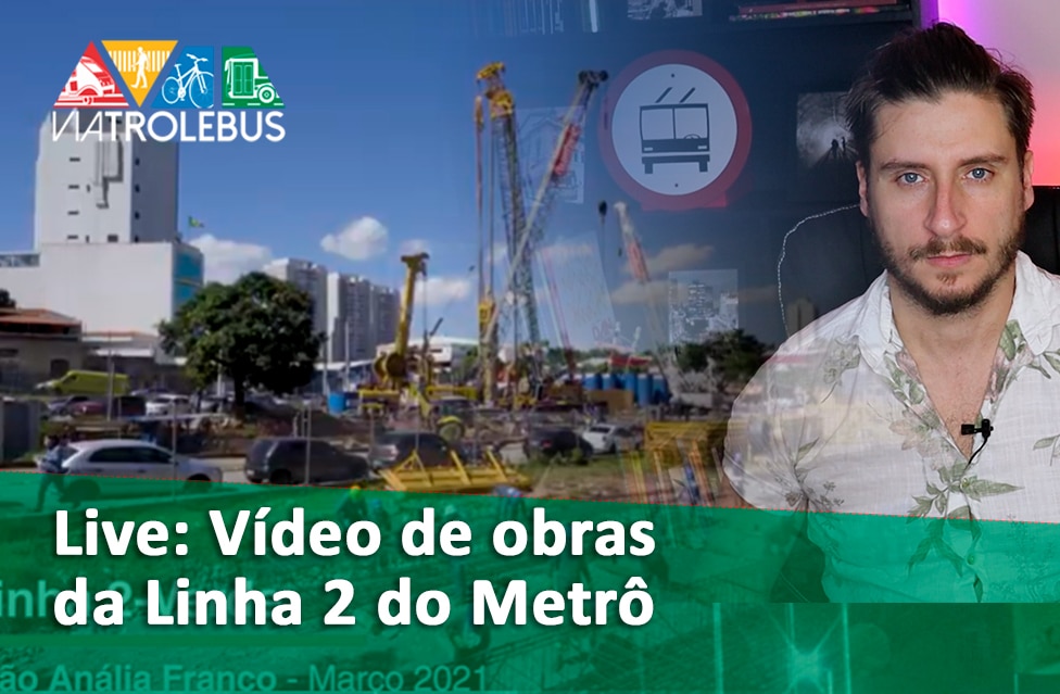 Live: Vídeo de andamento das obras da Linha 2 até a Penha